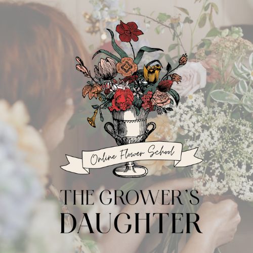 T.G.D Flower School Online – The Grower's Daughter